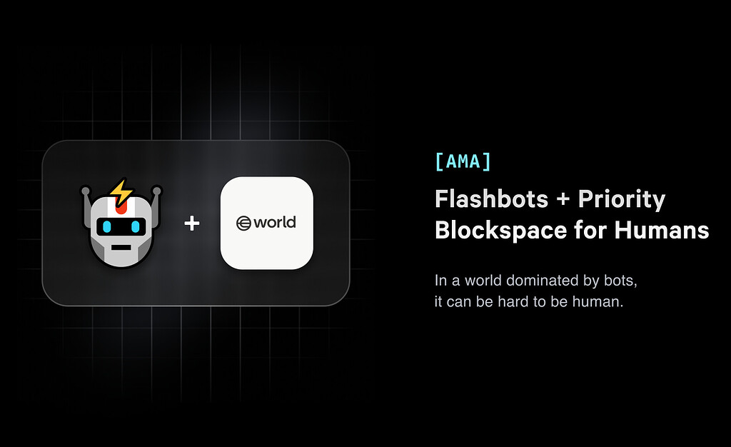Flashbots Rollup-Boost AMA w/ Tools for Humanity building on World ...